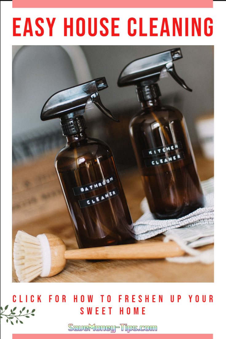 Easy House Cleaning To Freshen Up Your Sweet Home